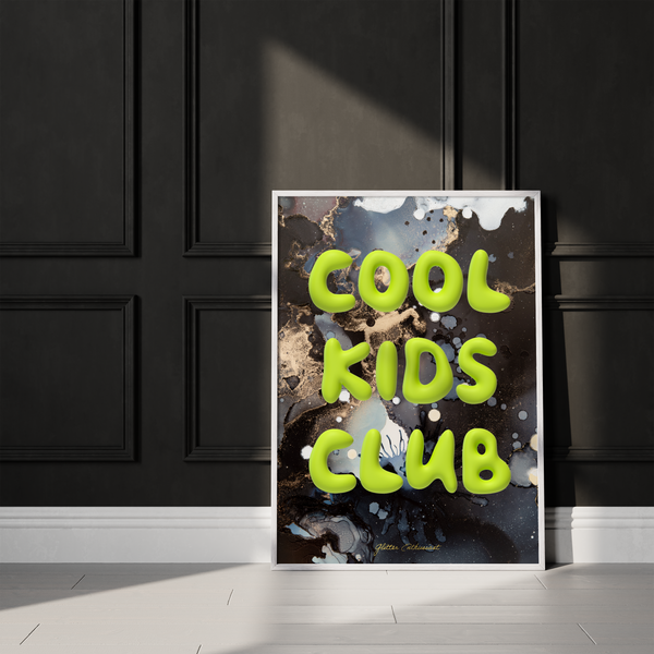 Cool Kids Club Print - Glitter Enthusiast